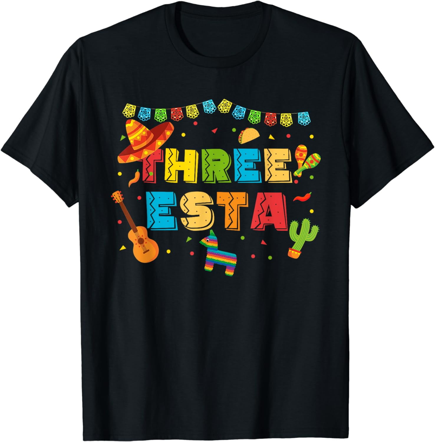 Mexican Theme 3rd Birthday 3 Year Old Kids Three Esta Bday T-Shirt ...