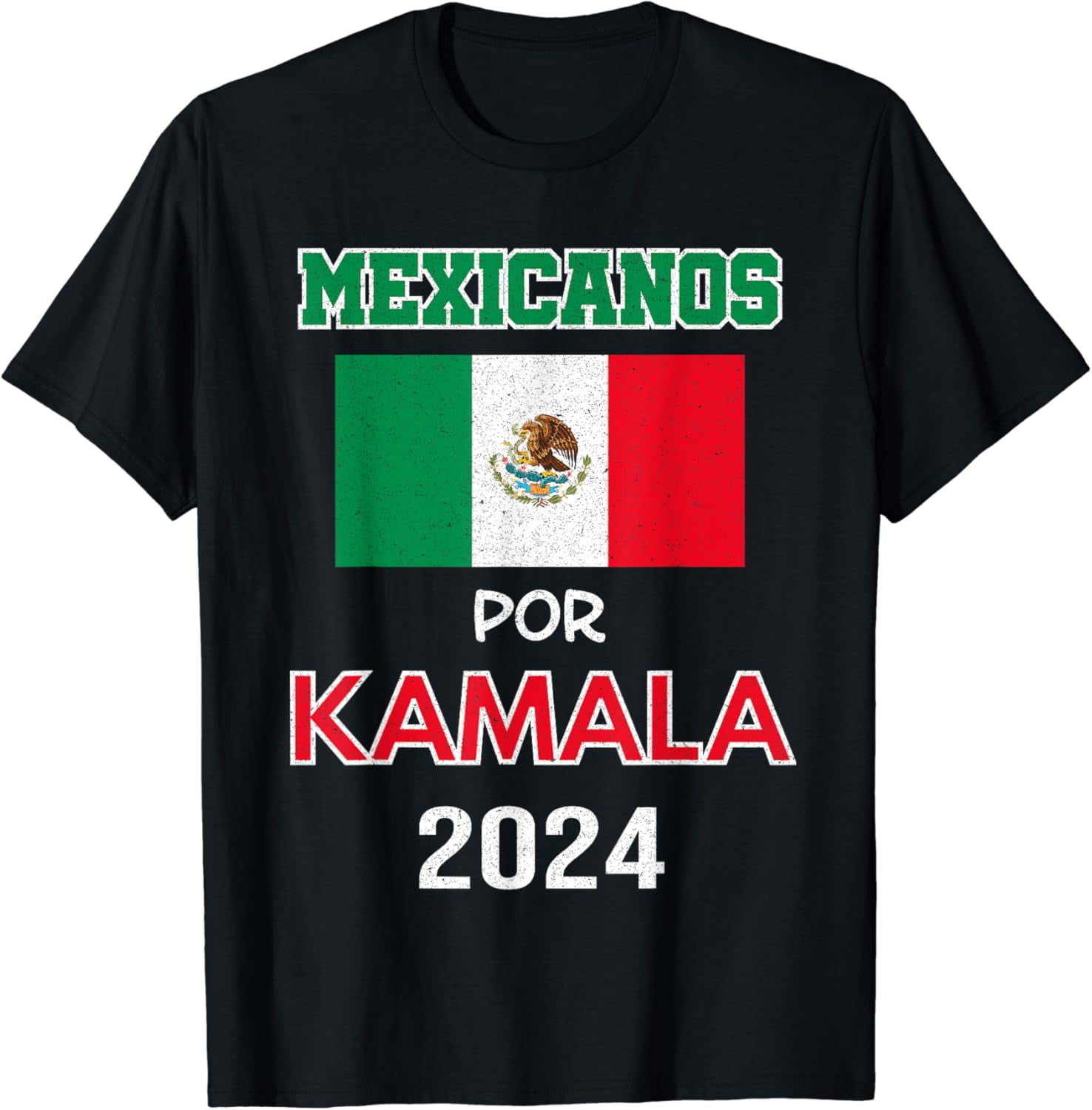 Mexicans for Kamala 2025 Pro Kamala Gift Mexicans Por Kamala T-Shirt ...
