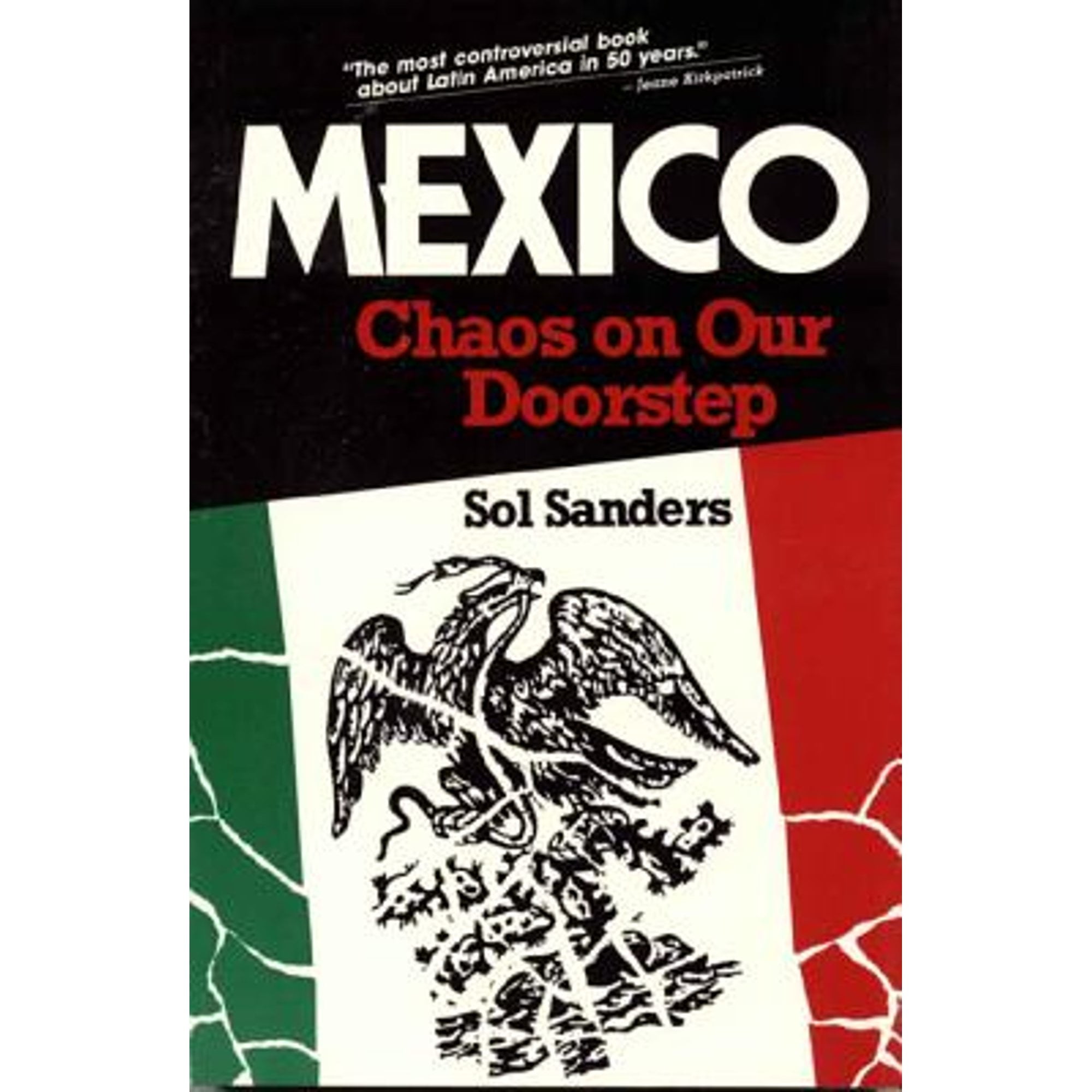 Pre-Owned Mexico: Chaos on Our Doorstep (Paperback 9780819172969) by ...