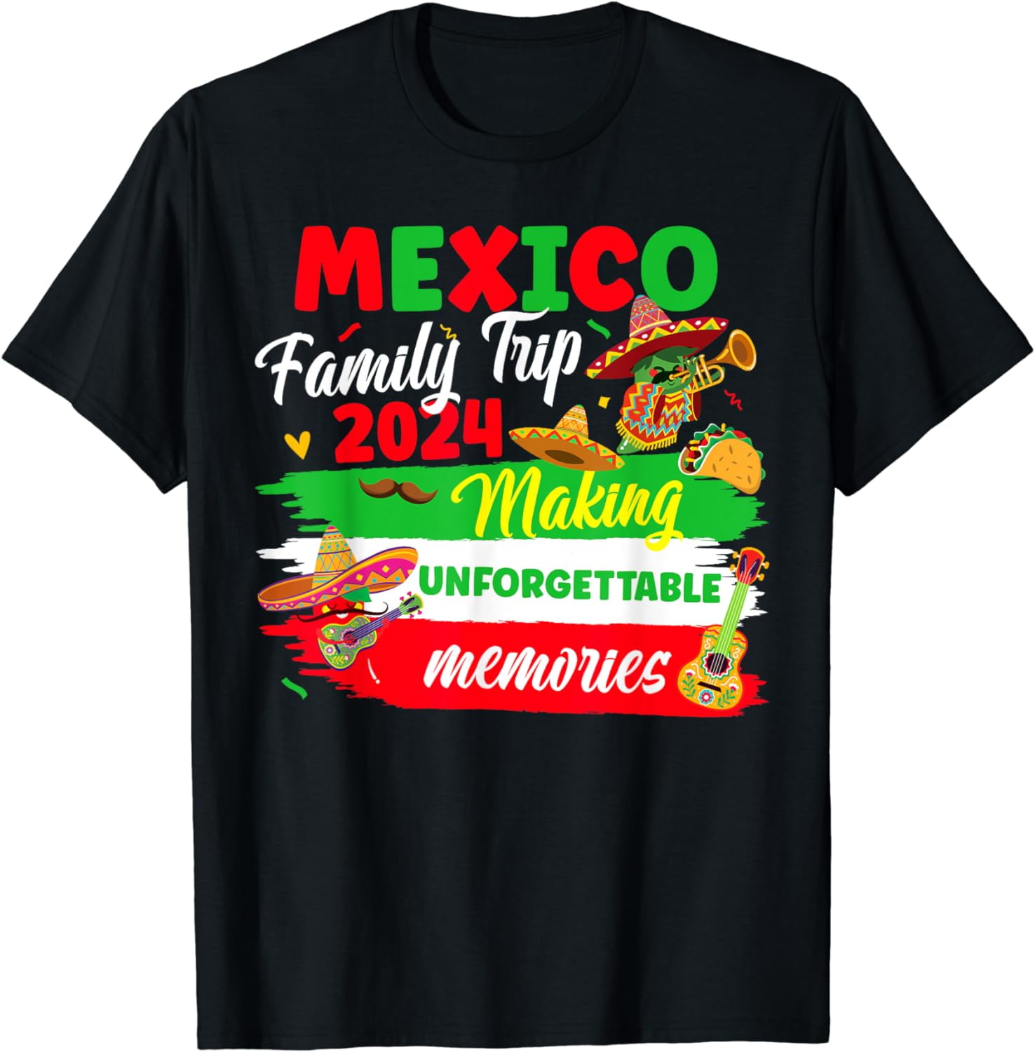 Mexico Family Trip 2024 Making Memories Mexico Vacation T-Shirt ...