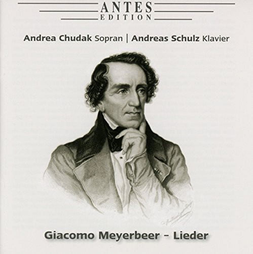 Meyerbeer / Chudak / Schulz - Lieder - Music & Performance - CD ...