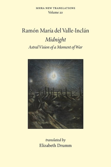 Mhra New Translations Midnight: Astral Vision of a Moment of War, Book ...