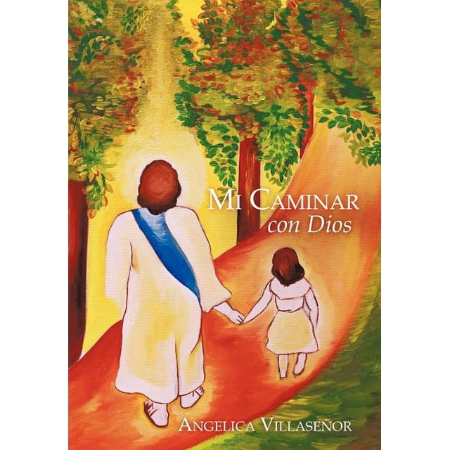 Mi Caminar Con Dios (Hardcover) - Walmart.com