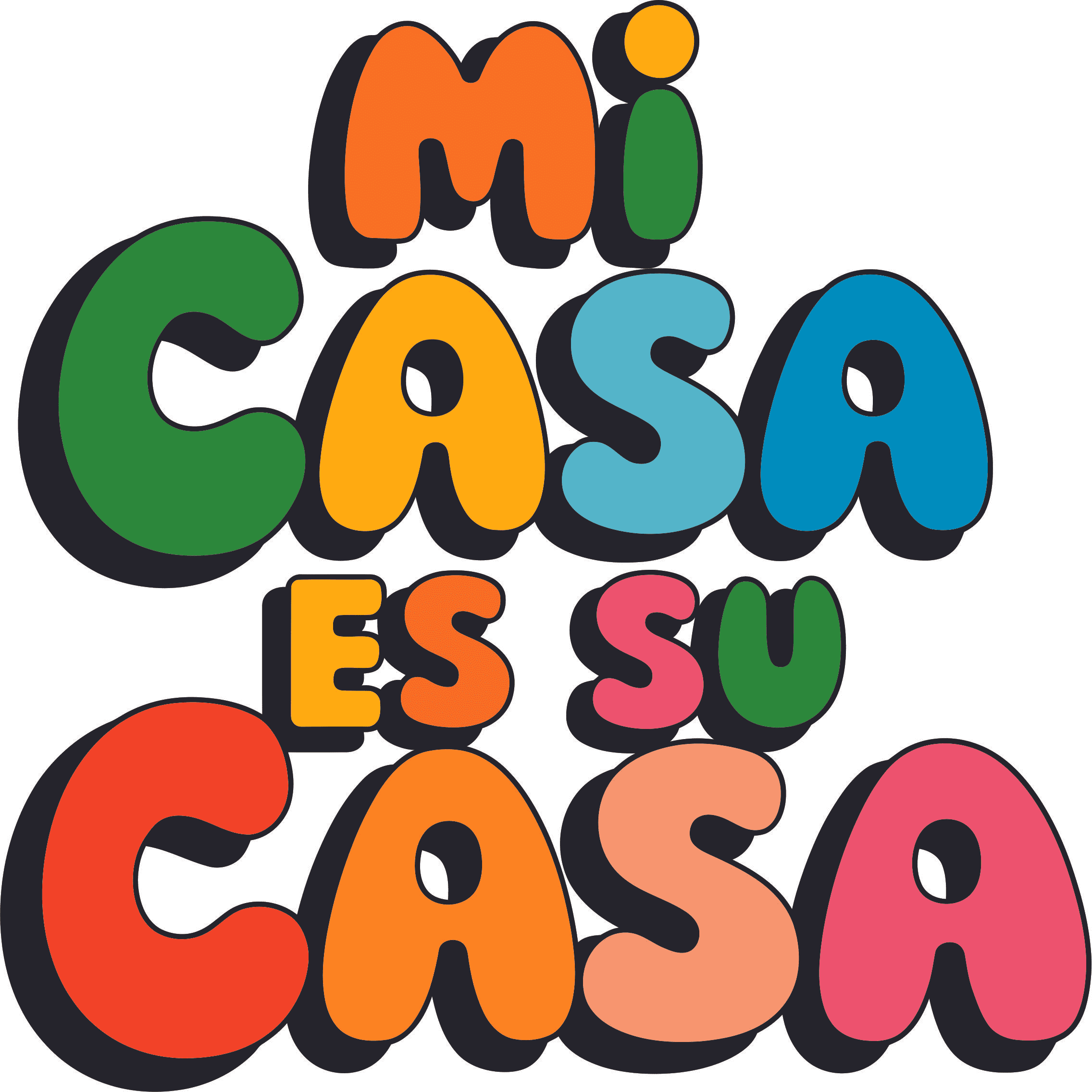 Mi Casa Es Su Casa My House Is Your House Spanish Sayings Quotes ...