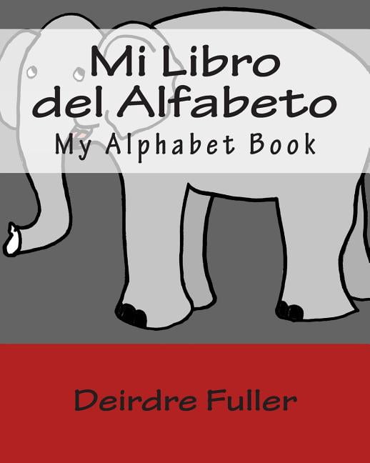 Mi Libro del Alfabeto - Walmart.com