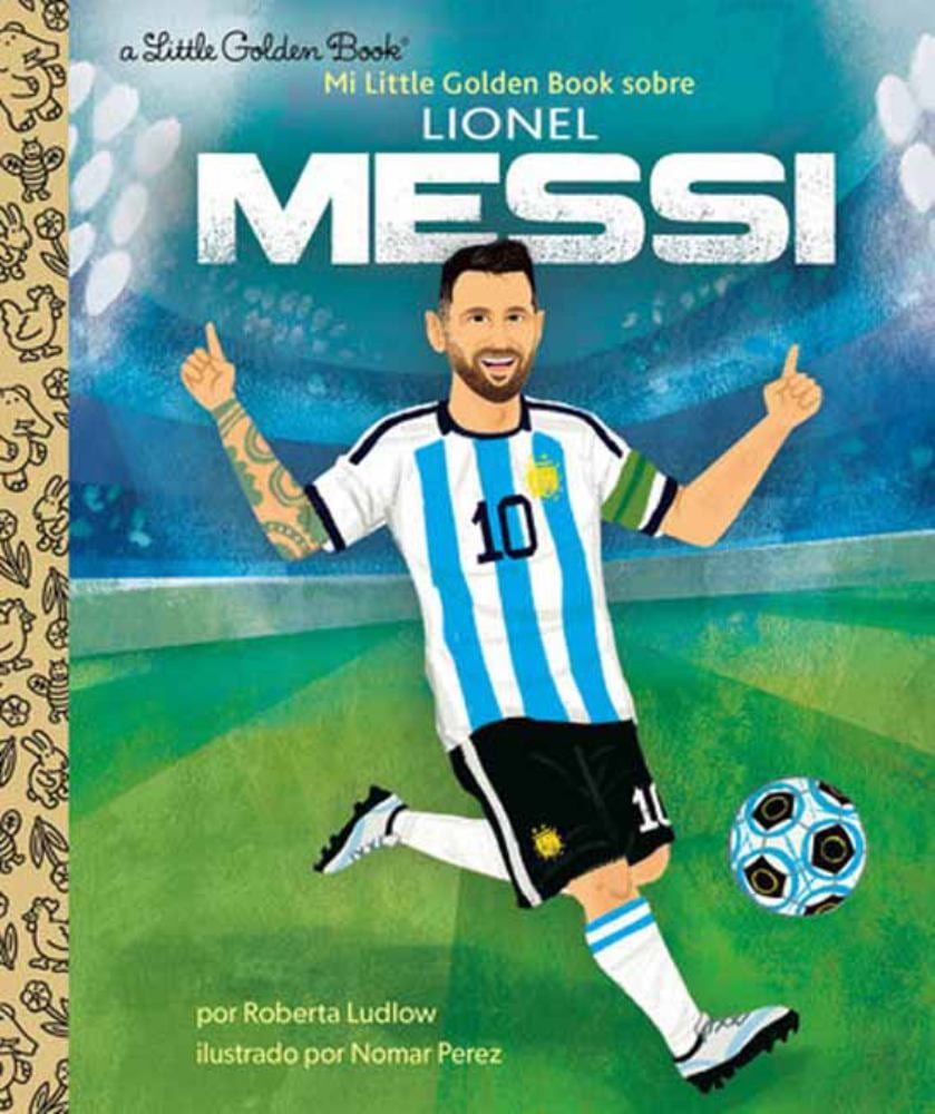 Roberta Ludlow: Mi Little Golden Book Sobre Lionel Messi (My Little ...