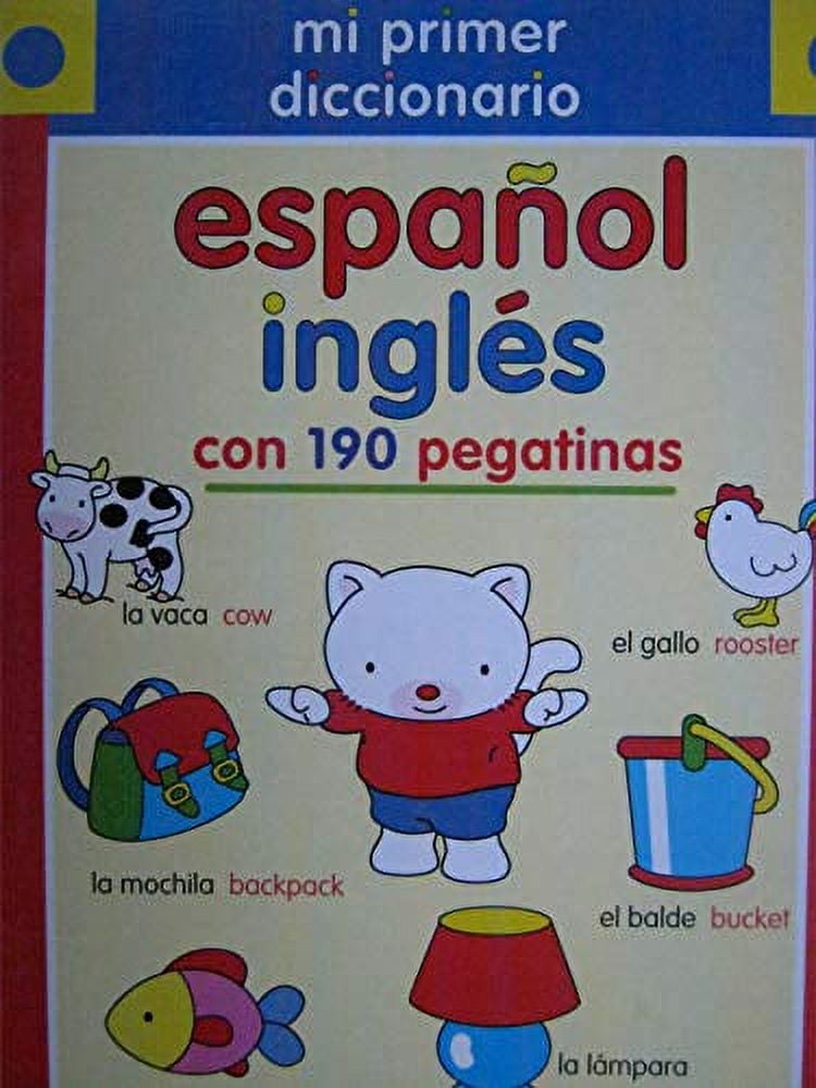Pre-Owned Mi Primer Diccionario: Espanol Ingles con 190 pegatinas ...