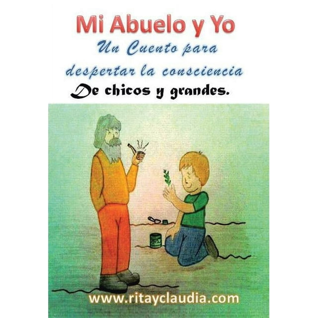 Mi abuelo y yo - Walmart.com