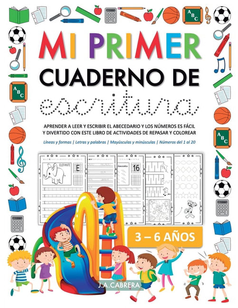 Mi primer cuaderno de escritura: Aprender a leer y escribir el ...