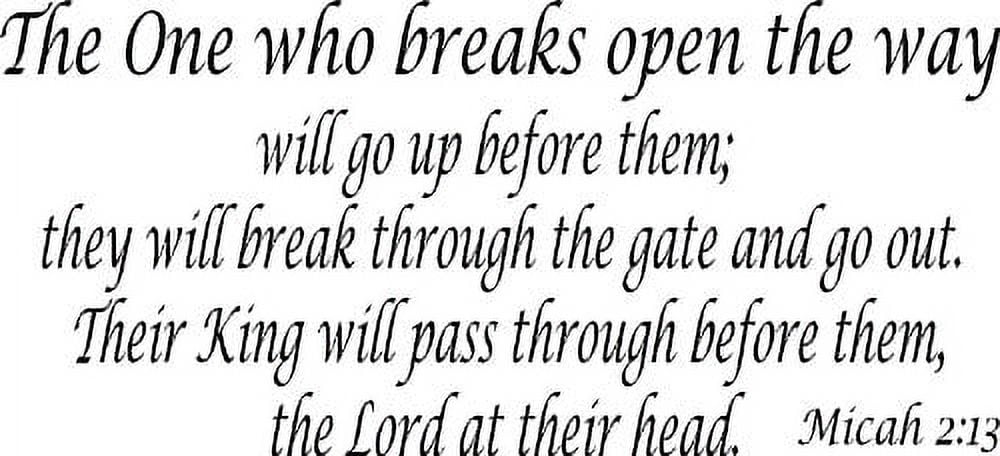 Micah 2:13, Bible Verse Vinyl Wall Decal by Scripture Wall Art, 11"x22 ...