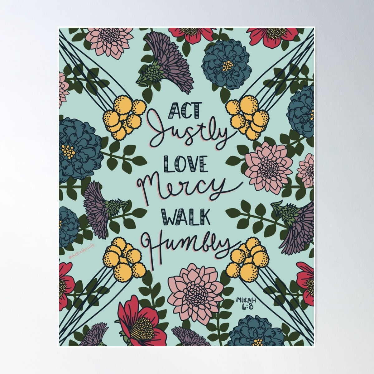 Micah 6:8 Floral Poster Wall Art, Modern Wall Decor For Living Room ...