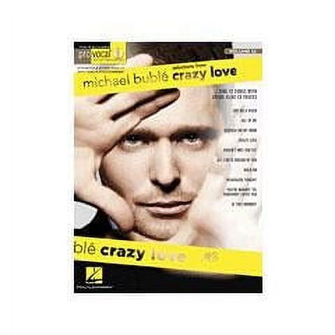 Hal Leonard Michael Buble - Crazy Love (Pro Vocal Men's Edition Volume ...