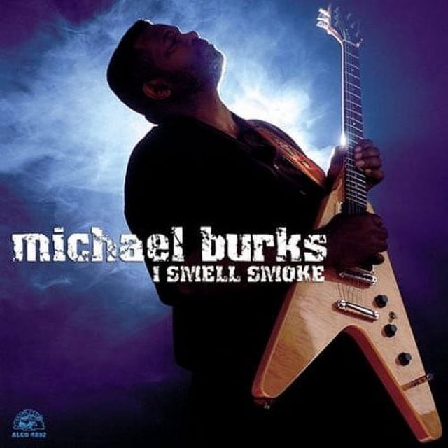 Michael Burks - I Smell Smoke - Music & Performance - CD - Walmart ...