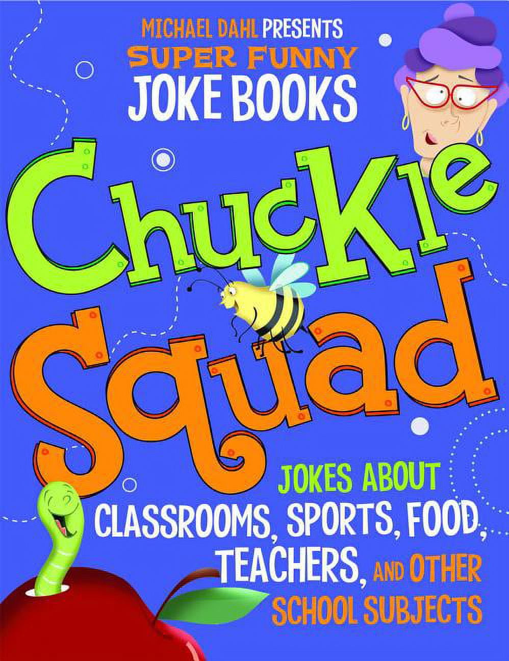 Michael Dahl Presents Super Funny Joke Books: Chuckle Squad : Jokes ...