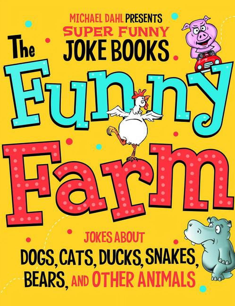 Michael Dahl Presents Super Funny Joke Books: The Funny Farm : Jokes ...