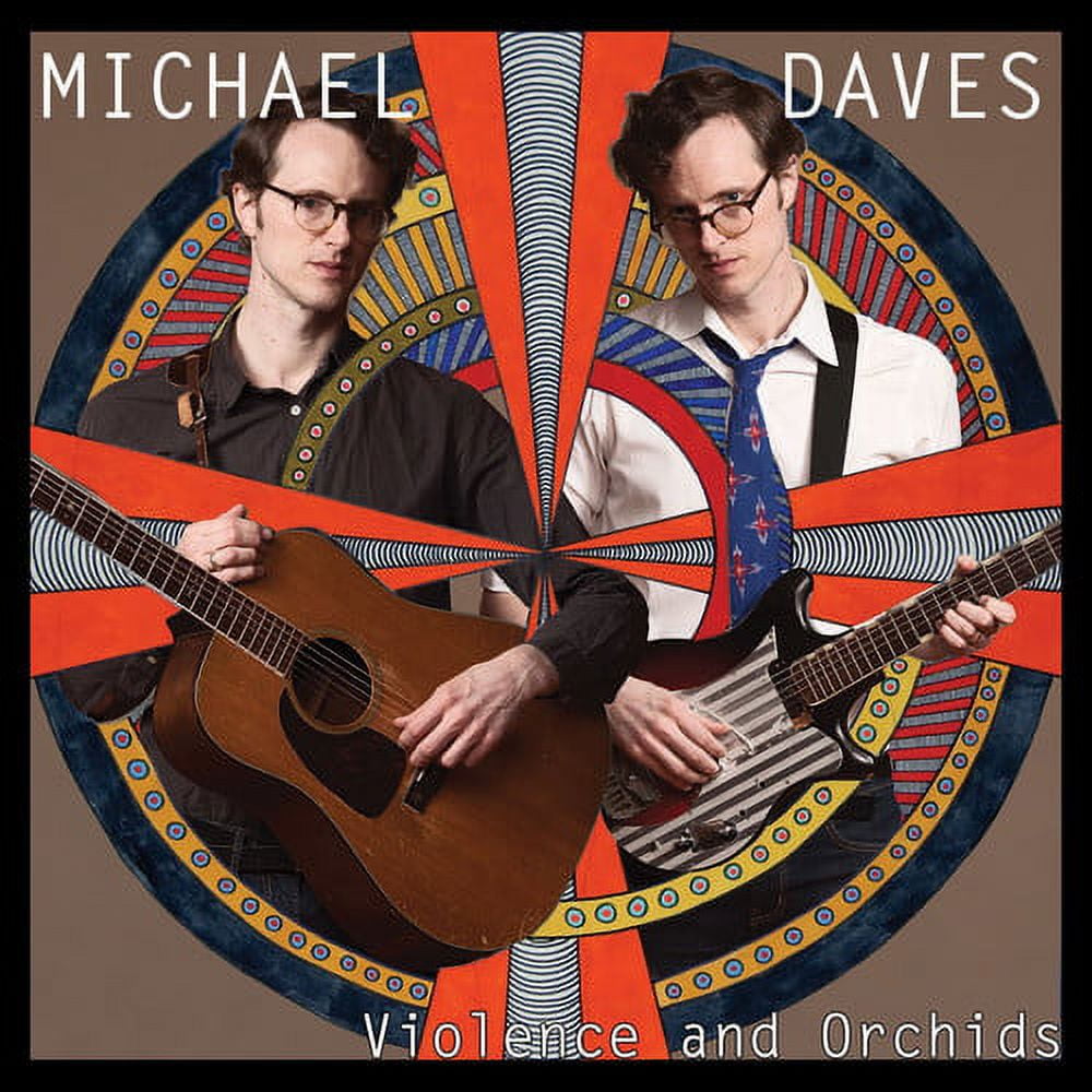 Michael Daves - Violence And Orchids - Music & Performance - Vinyl - Walmart.com