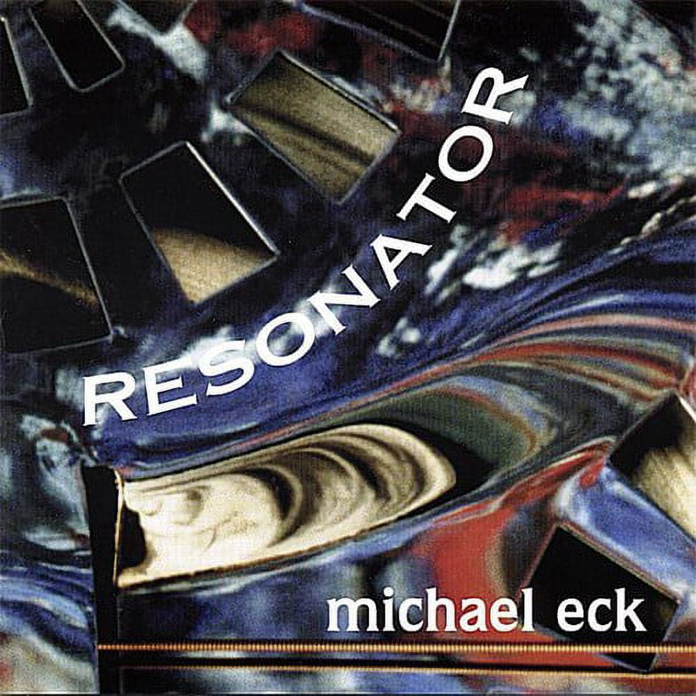 Michael Eck - Resonator [CD] - Walmart.com