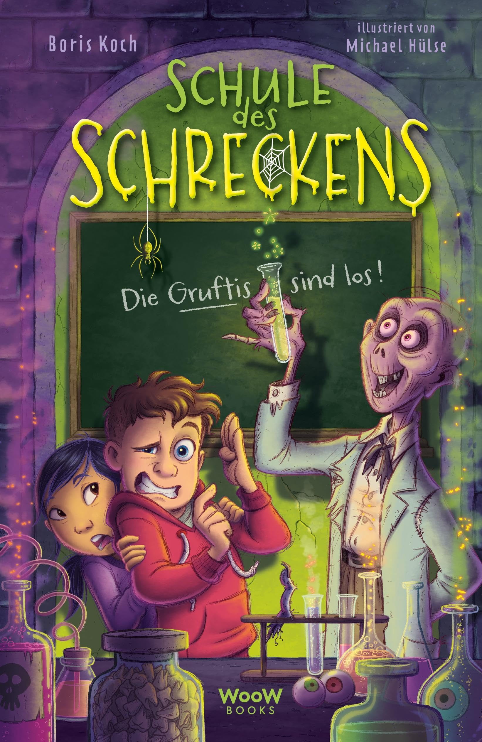 Michael Hülse,Boris Koch Schule des Schreckens, Bd. 1: Die Gruftis sind ...