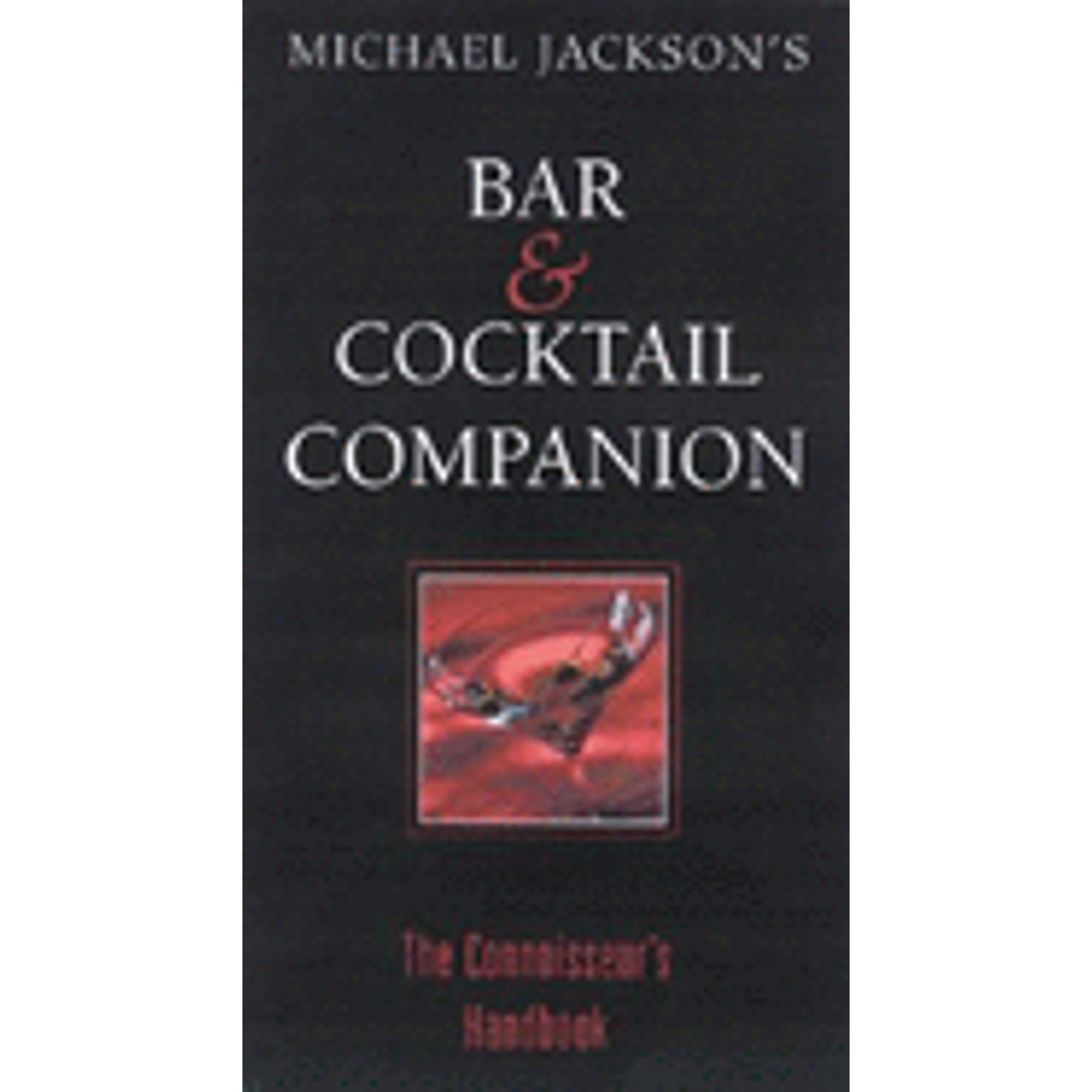 Pre-Owned Michael Jackson's Bar and Cocktail Companion (Hardcover ...