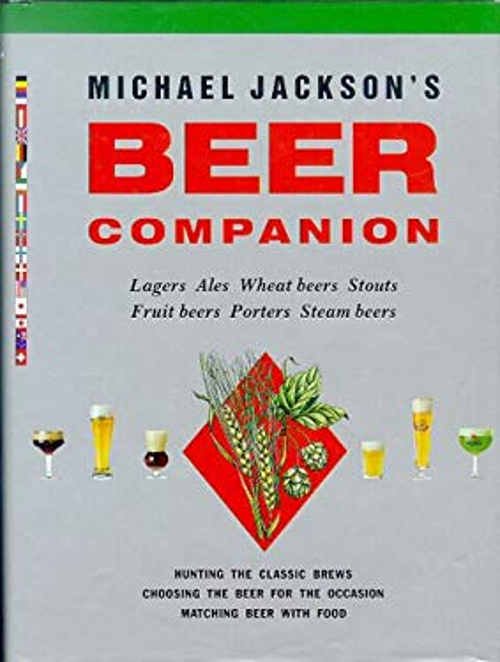 Pre-Owned Michael Jackson's Beer Companion: Lagers, Ales, Wheat Beers ...
