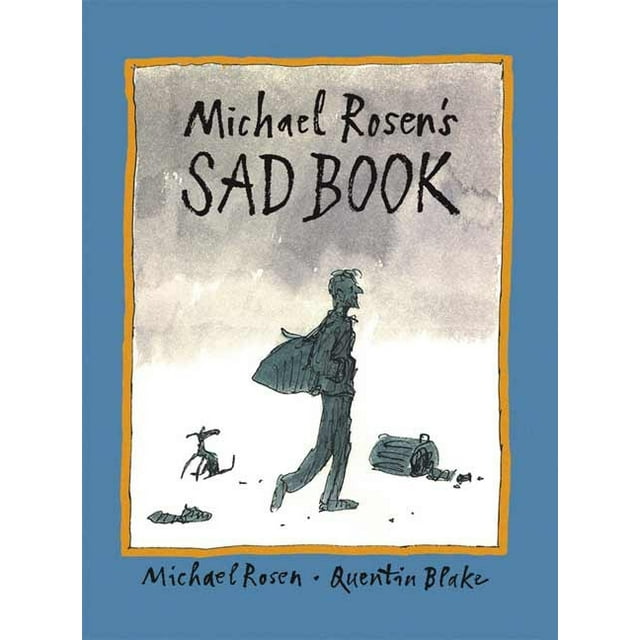 Michael Rosen's Sad Book - Walmart.com