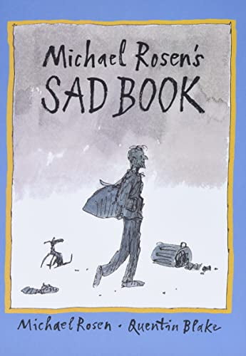 Pre-Owned Michael Rosen's Sad Book (Hardcover) 0763625973 9780763625979 ...