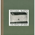 Michael Ruetz: The Family of Dog (Hardcover) - Walmart.com