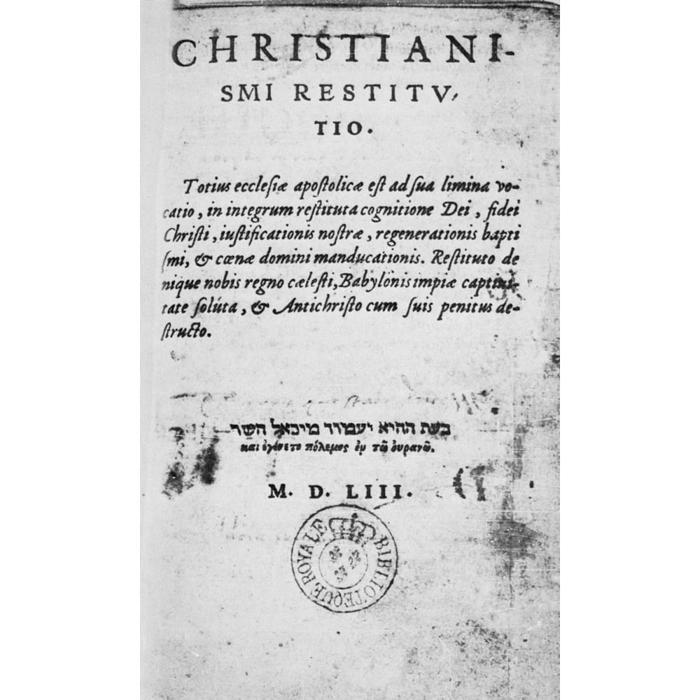 Michael Servetus. Nspanish Theologian And Physician. Title Page Of One ...