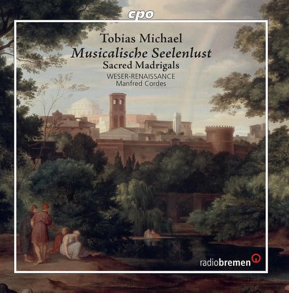 Michael / Weser-Renaissance / Cordes - Musicalische Seelenlust - Music ...