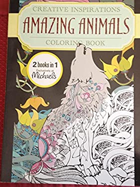 Pre-Owned Creative Inspirations Amazing Animals Coloring book 2 books ...