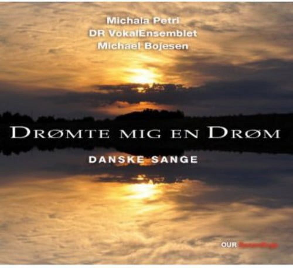 Michala Petri - Dromte Mig en Drom / Danske Saenge - Music ...