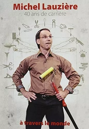 Michel-Lauzi√®re:-40-Ans-de-Carri√®re:-√Ä-Travers-Le-Monde-[D-•V•-D}-Canada---Imp - Walmart.com