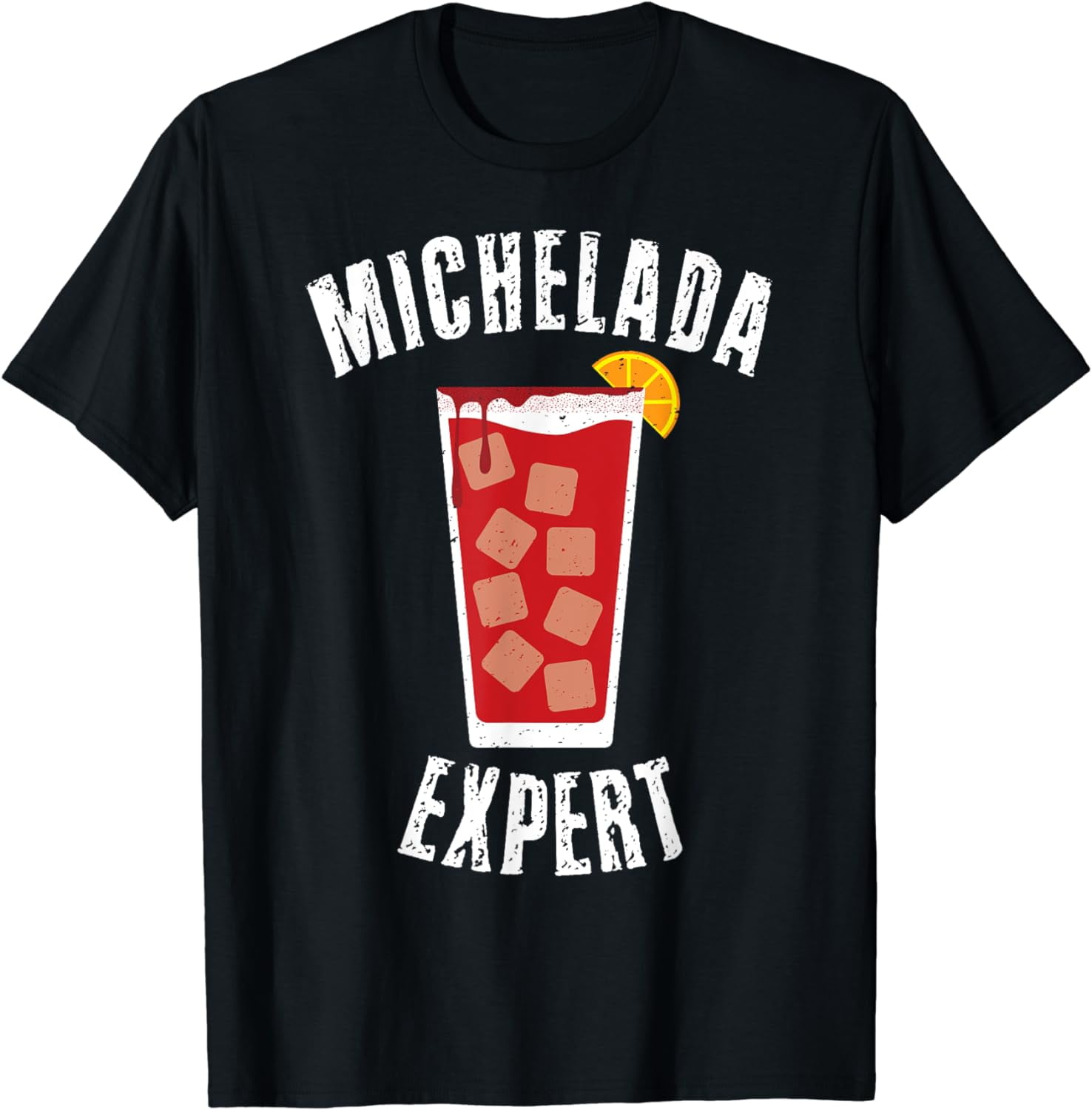 Michelada Expert Mexican Cerbeza Coctel Limon Spicy Camaron T-Shirt ...