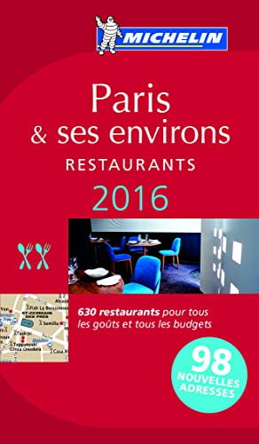 Pre-Owned Paris 2016 (Michelin Red Guide Paris): une sÃ©lection de ...