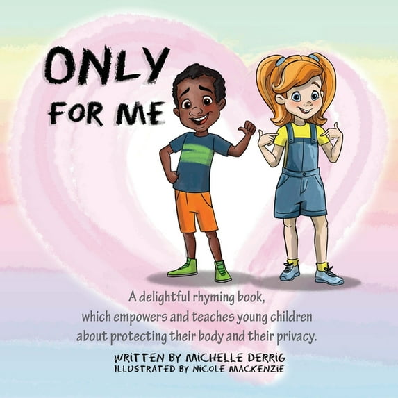 Michelle Derrig Only for Me Rhyming Book (Paperback) - Walmart.com