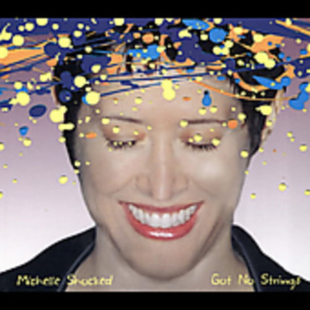 Michelle Shocked - Got No Strings - CD - Walmart.com