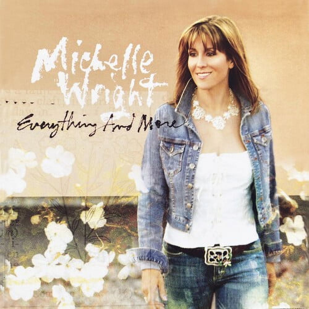 Michelle Wright - Everything And More - Music & Performance - CD ...