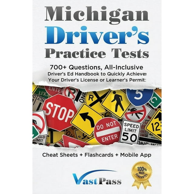 Michigan Driver's Practice Tests : 700+ Questions, All-Inclusive Driver ...