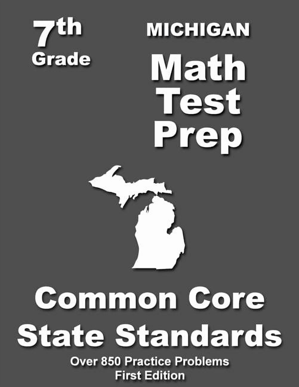 Michigan 7th Grade Math Test Prep: Common Core Learning Standards ...