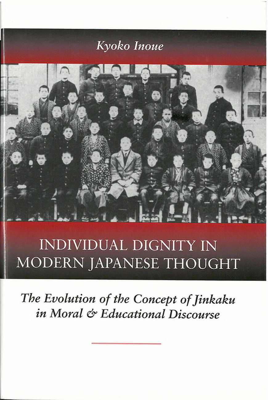 Michigan Monograph Series in Japanese Studies: Individual Dignity in ...