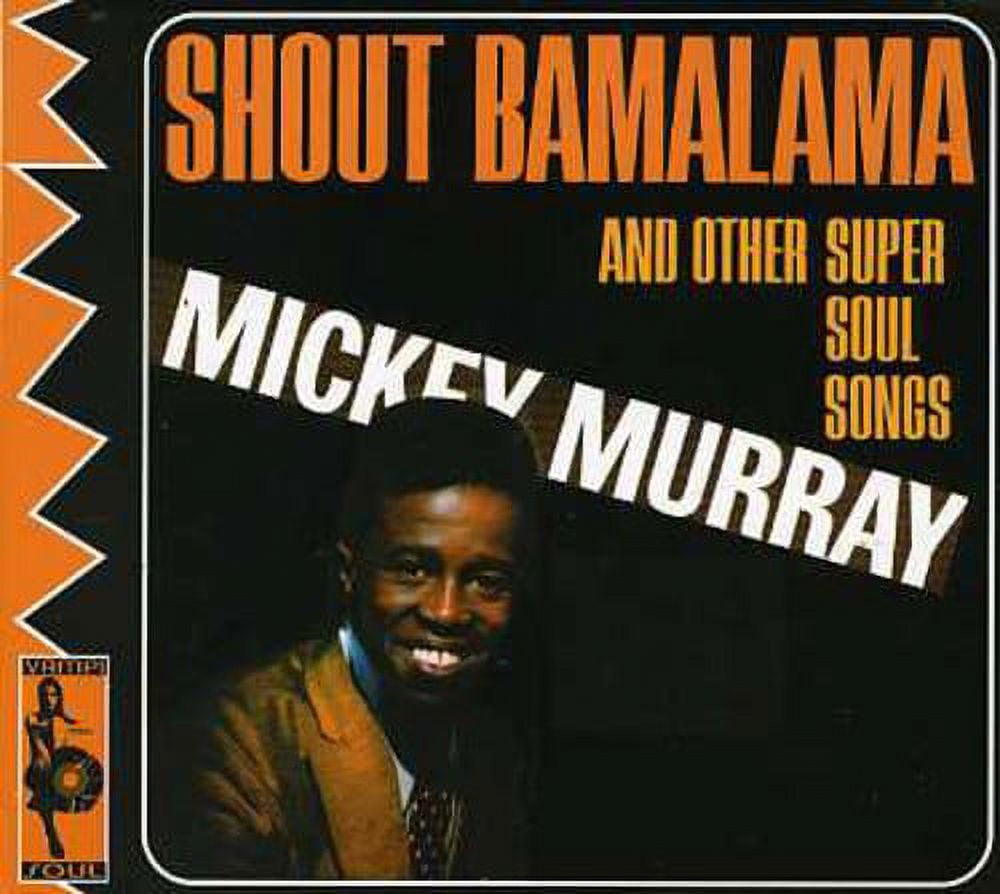 Mickey Murray - Shout Bamalama - Music & Performance - CD - Walmart.com