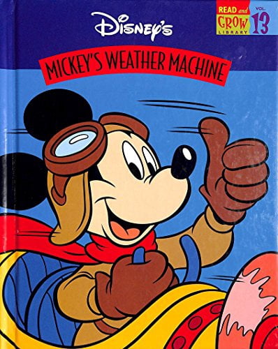 Pre-Owned Mickey's weather machine (Disney's read and grow library ...
