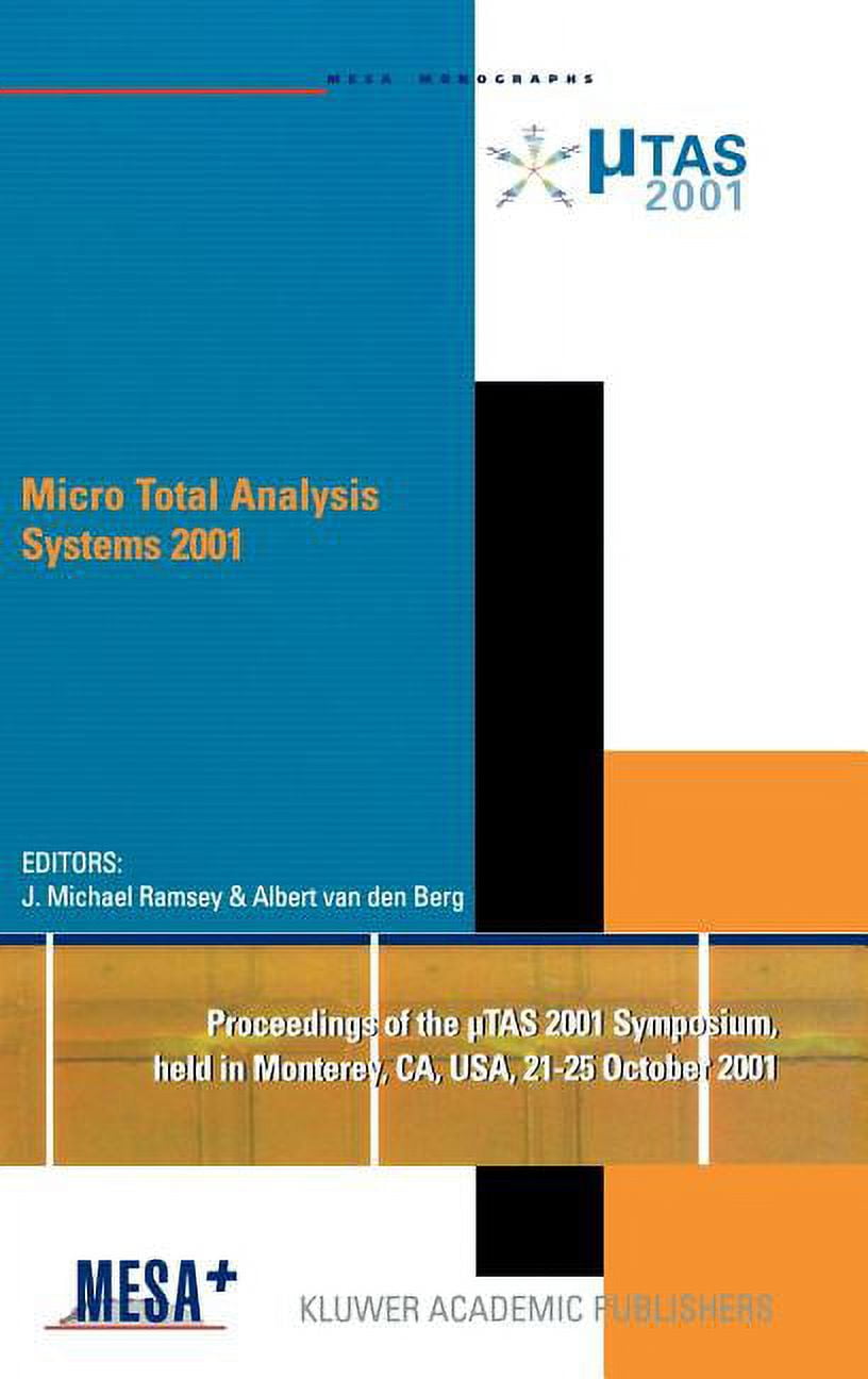 Micro Total Analysis Systems 2001: Proceedings of the ÂµTas 2001 ...