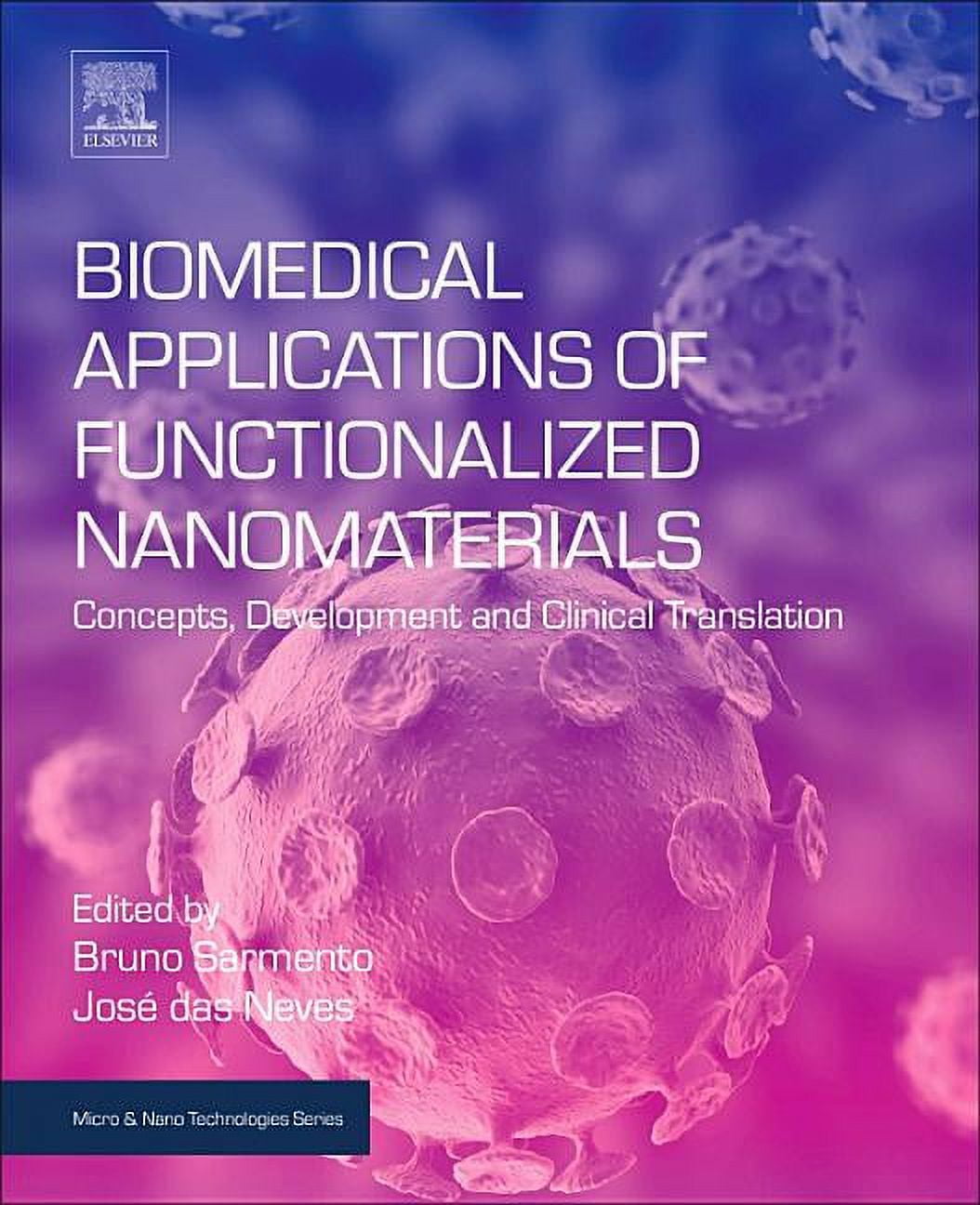 Micro and Nano Technologies: Biomedical Applications of Functionalized Nanomaterials: Concepts ...