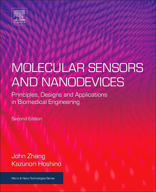 Micro and Nano Technologies Molecular Sensors and Nanodevices ...