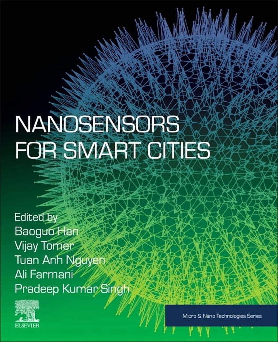 Micro and Nano Technologies Nanosensors for Smart Cities, (Paperback ...