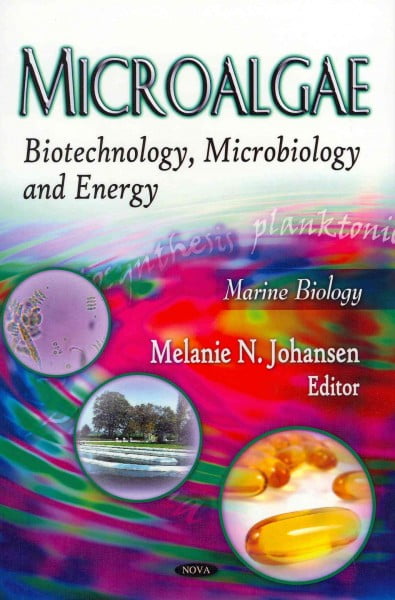 Pre-Owned Microalgae : Biotechnology, Microbiology and Energy - Walmart.com