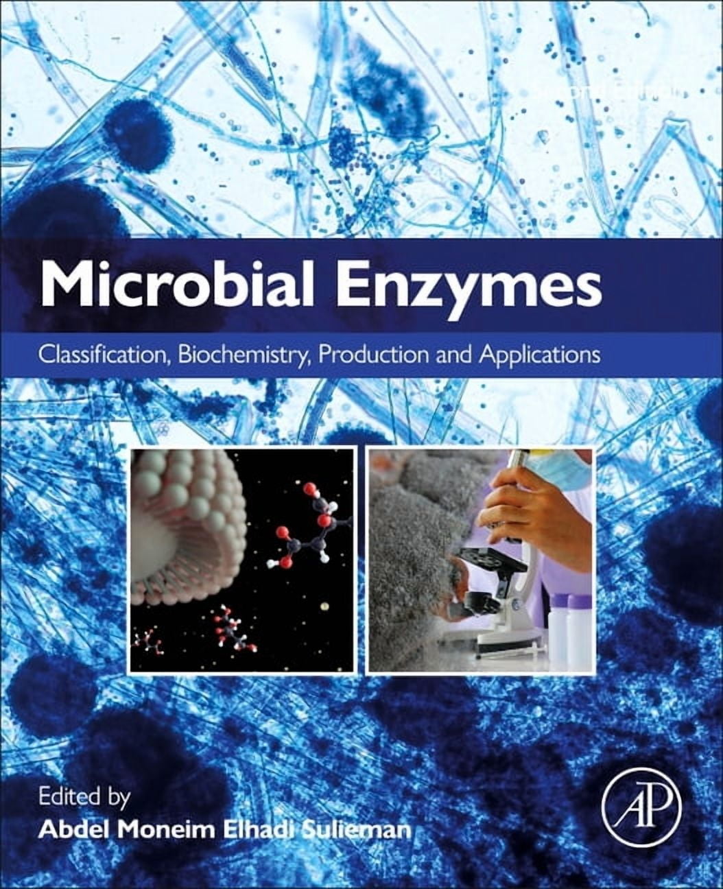 Microbial Enzymes: Classification, Biochemistry, Production and ...