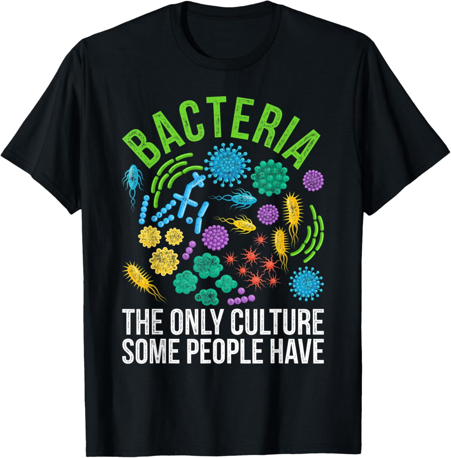 Microbiology Funny Biologist Bacteria Culture Biology T-Shirt - Walmart.com