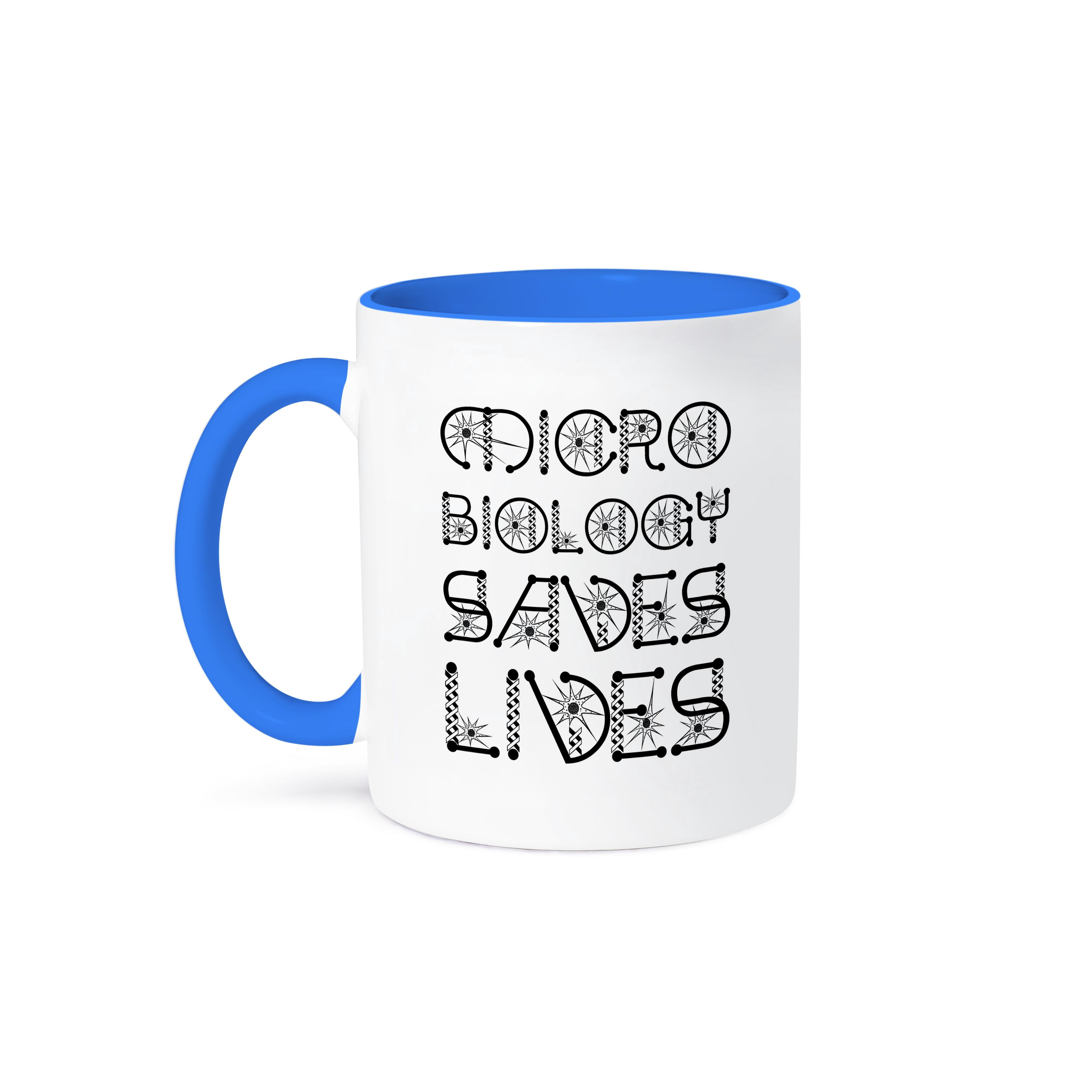 Microbiology Saves Lives Decorative Text. Science Fights Virus, 11oz ...